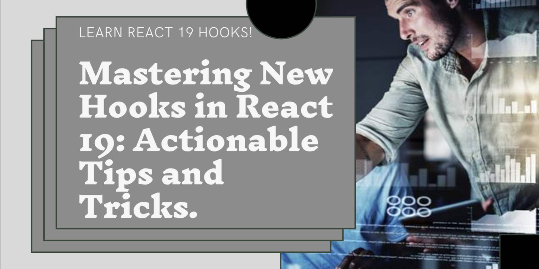What’s New in React 19: Action Hooks - Clouwood Studio